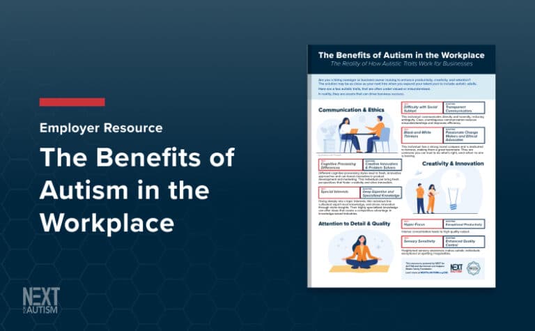 The Benefits of Autism in the Workplace - NEXT For AUTISM